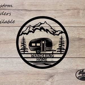 Metal Wall Art Indoor, Outdoor Durable Sign, Wandering Home, Camper, RV ...