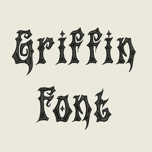 Griffin Embroidery Machine Font in Multiple Formats, 0.5", 1", 2" & 3 ...