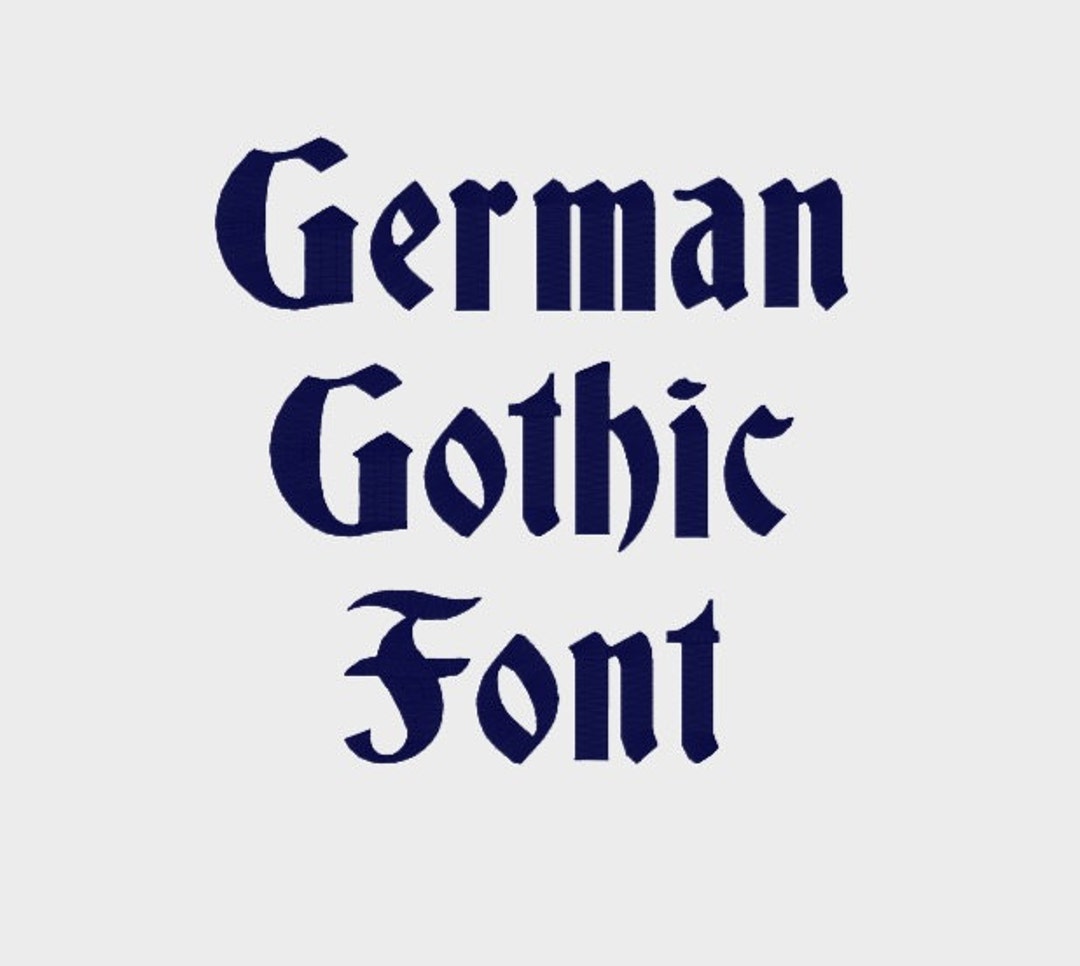 German Gothic Embroidery Machine Font in 4 Sizes (0.5", 1", 2" & 3 ...