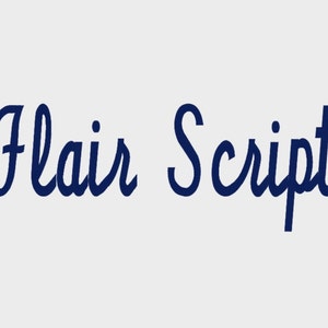 Flair Script Embroidery Font in 6 Sizes (0.5", 0.75", 1", 1.5", 2" & 3 ...