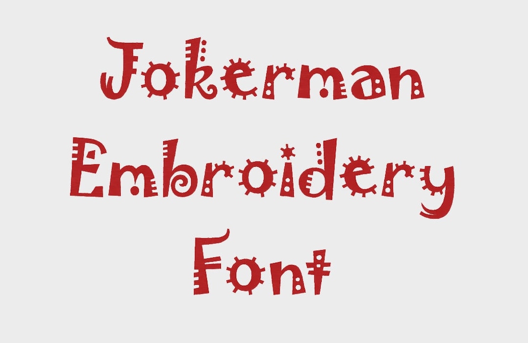 Jokerman Embroidery Font in Multiple Formats, 1/2", 1", 2" & 3" (upper ...