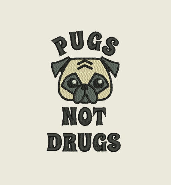Pugs Not Drugs Logo Pugs Not Kids T Shirt Design | Tshirt Factory