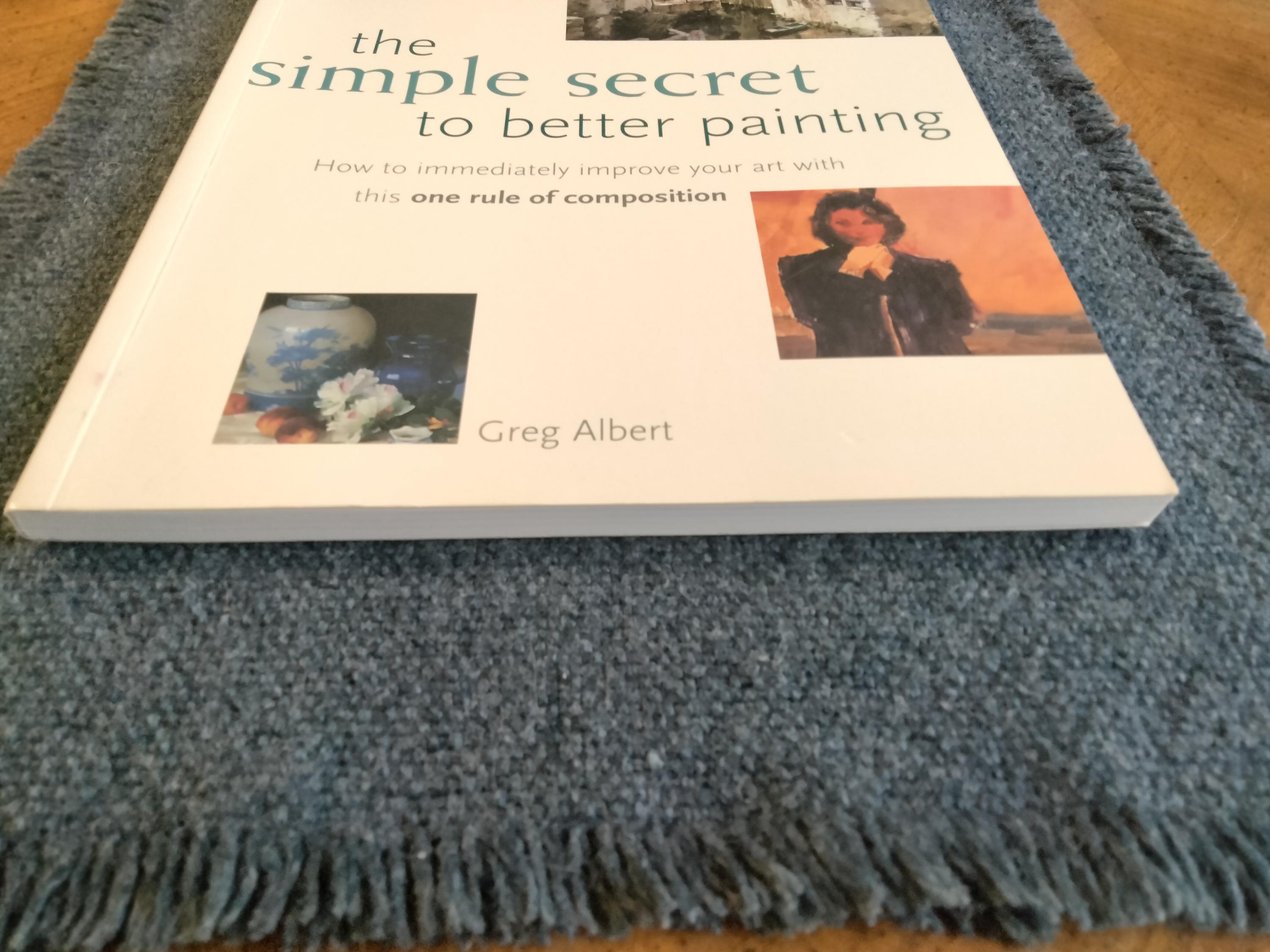 The Simple Secret to Better Painting Guide Book, Greg Albert - Etsy