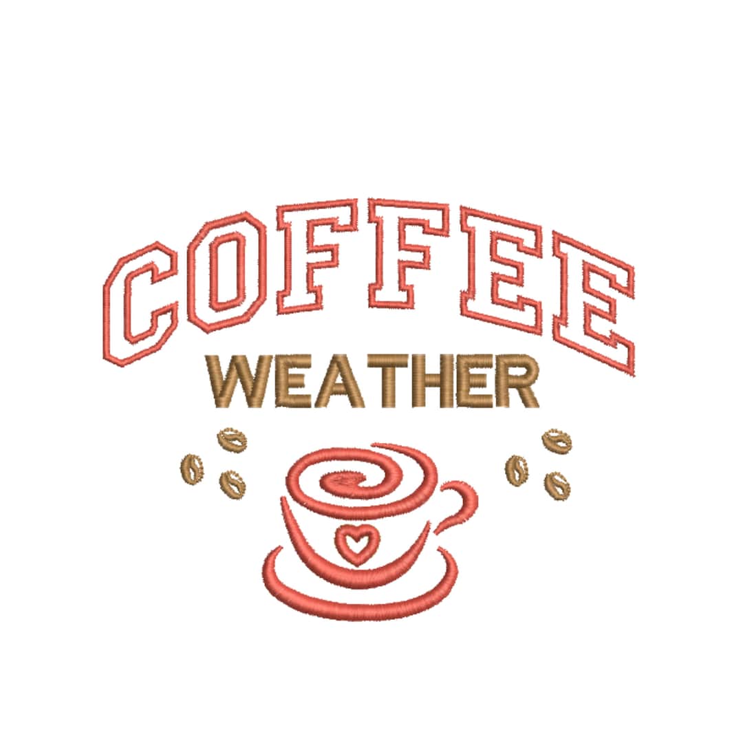 Arched Coffee Weather Embroidery Design, Applique Design, Coffee Cup ...