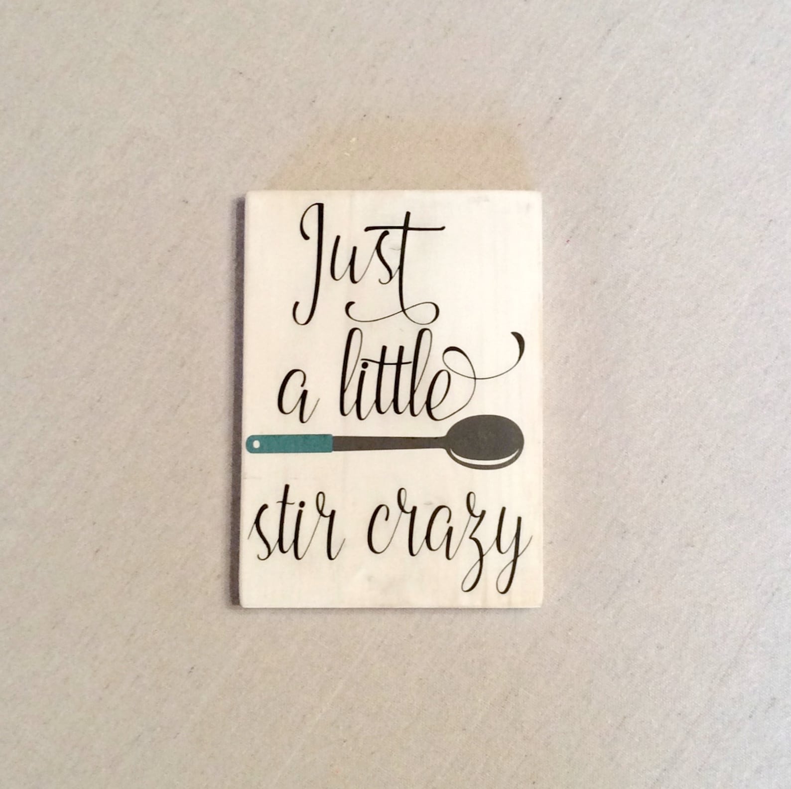 Just a Little Stir Crazy Kitchen Sign Hand Painted Kitchen - Etsy