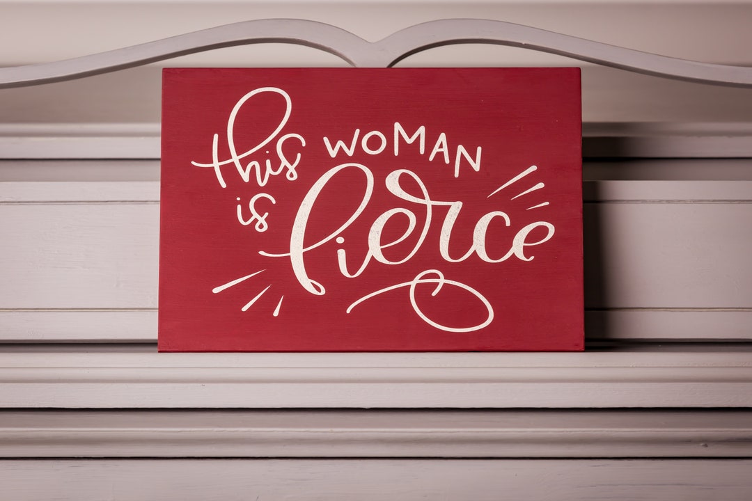 This Woman is Fierce Sign Empowering Women Quote Art Brave - Etsy