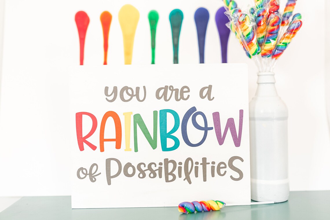 You Are A Rainbow of Possibilities Sign Rainbow Home Decor - Etsy UK