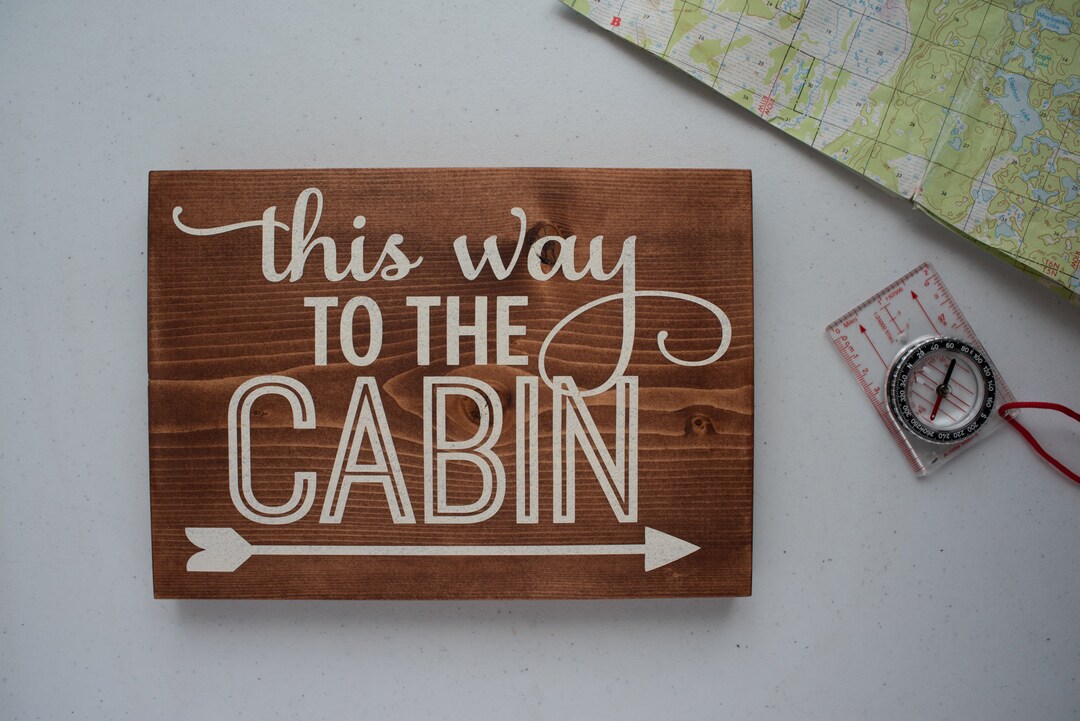 Cabin Decor This Way to the Cabin Sign Lake House Northwoods Cabin Sign ...
