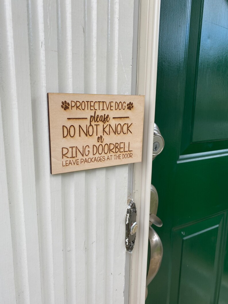Protective Dog Door Sign No Knocking or Ringing Doorbell Sign - Etsy
