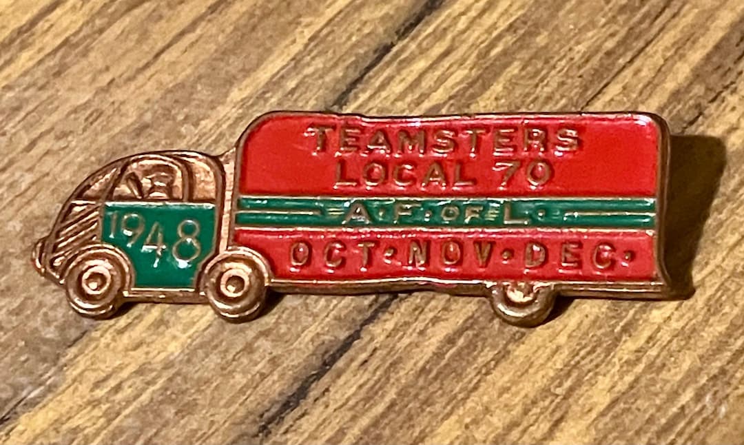 1948 Teamsters Local 70 Pin - Etsy
