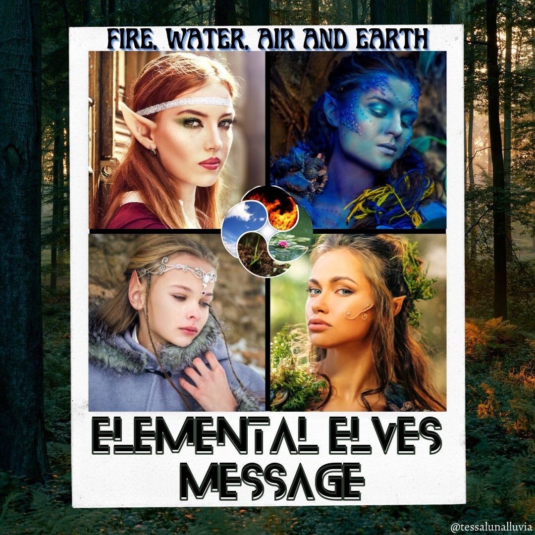 A Channeled Message From the Elemental ELVES (fire Water Air Earth ...