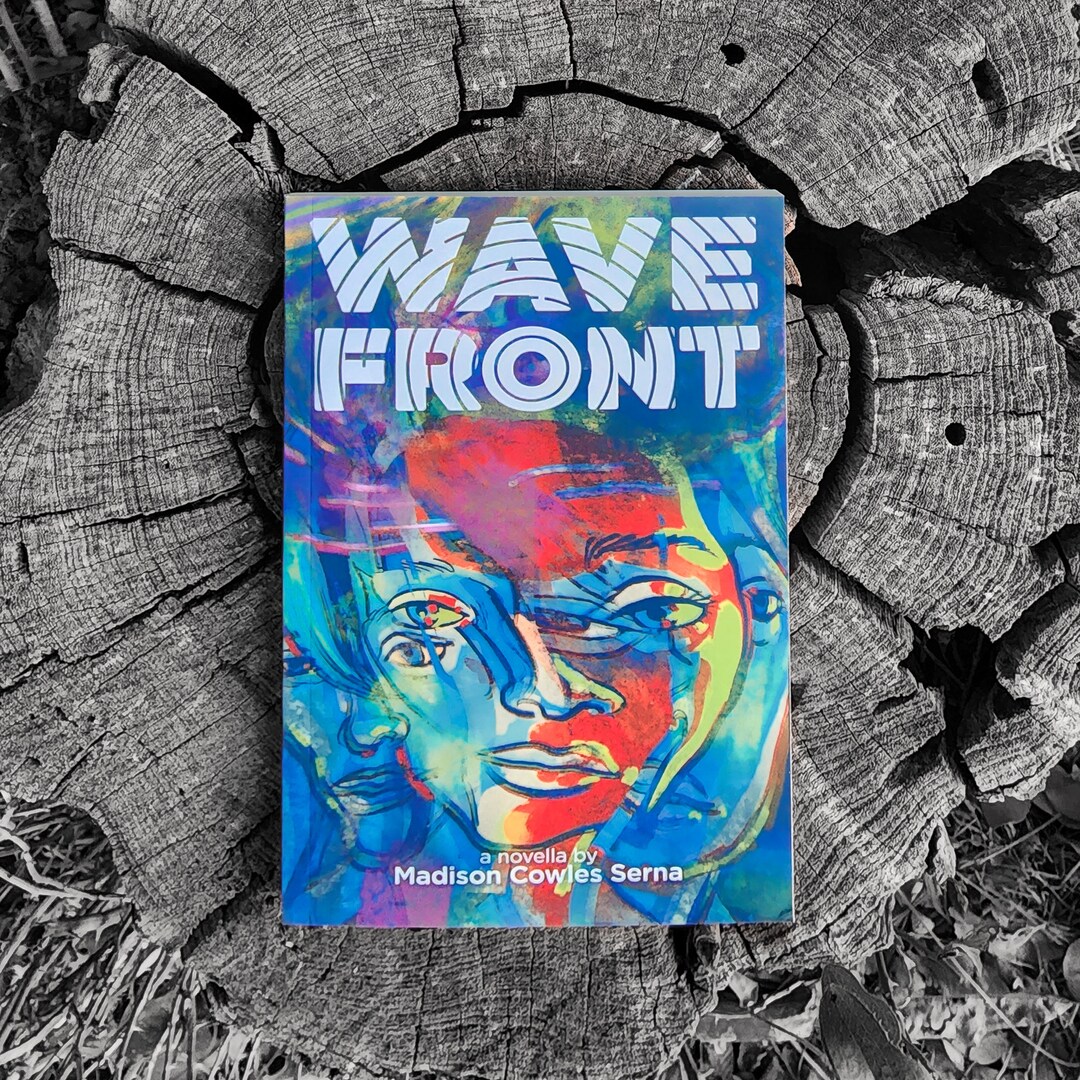 Wavefront - A Paranormal Science Fiction Novella - Book by Madison ...
