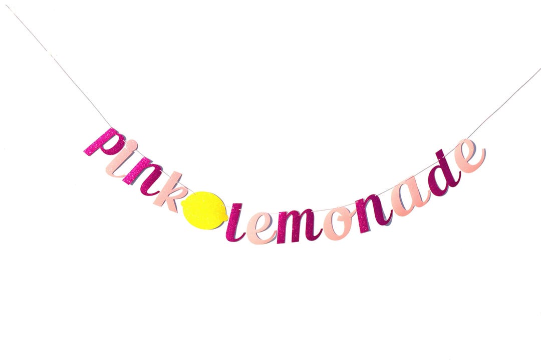 Pink Lemonade Banner, Pink Lemonade Glitter Banner, Pink Lemonade ...