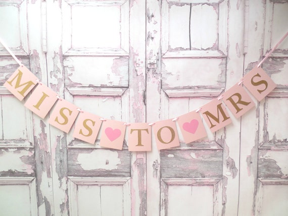 Miss to Mrs Banner, Bridal Shower Banner, Pink & Gold Bachelorette ...