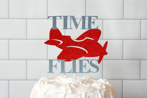 Time Flies Cake Topper, Time Flies Party Decoration, Vintage Airplane ...