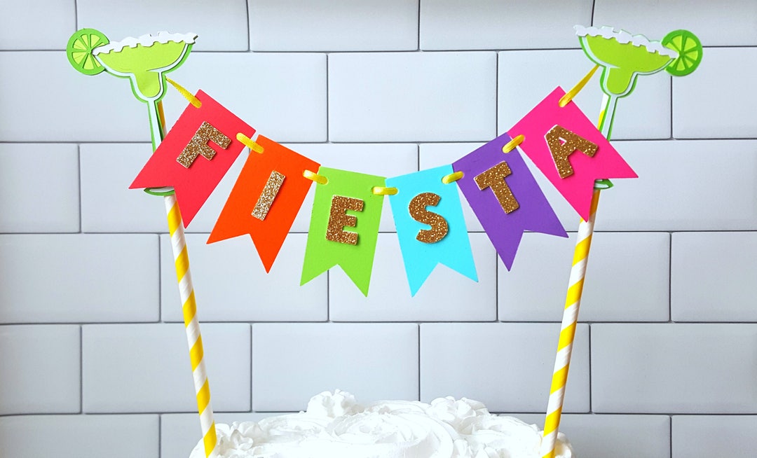 Fiesta Cake Topper, Fiesta Party Decorations, Margarita Party Decor ...
