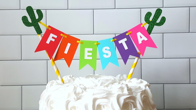 Fiesta Cake Topper Fiesta Birthday Fiesta Party Decor Fiesta - Etsy