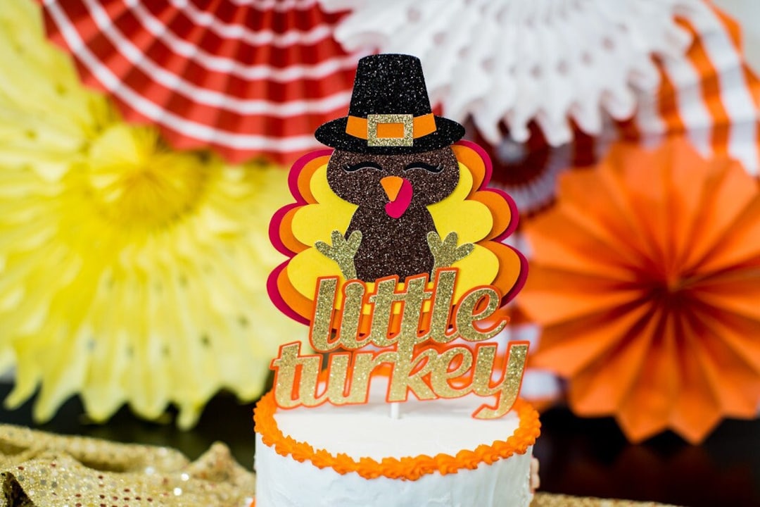 Little Turkey Cake Topper. Thanksgiving Birthday Decorations ...