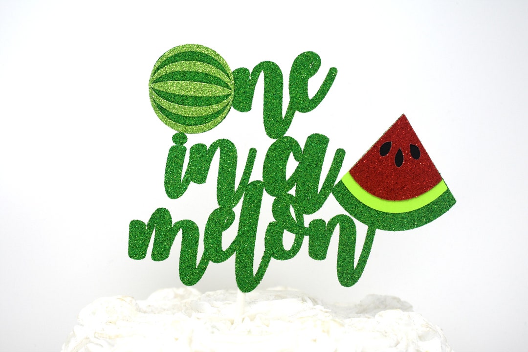 One in A Melon Party Decorations, One in A Melon Cake Topper ...