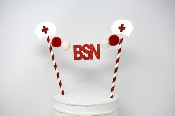 Nursing School Graduation Party Decor, BSN Degree, Nurse Graduation ...