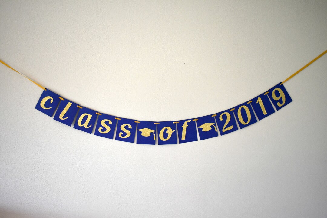 Blue Graduation Decorations, Class of 2019 Banner, Class of 2019 ...