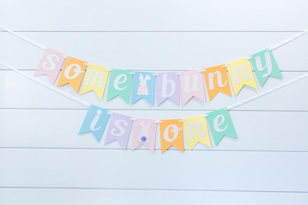 Some Bunny is One Banner, Easter First Birthday, Pastel Colors - Etsy