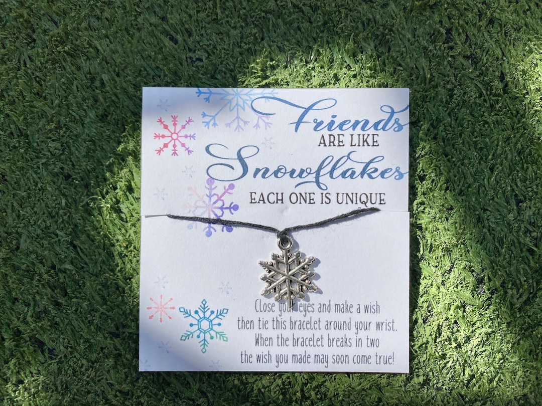 Friends Are Like Snowflakes Wish Bracelet /wish Bracelet / Snowflake ...