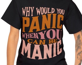 Don't Panic I'm Just Manic Digital Design for T-shirts Prints: SVG, Png ...