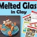 Melted Glass in Clay LESSON PLAN Resource - Etsy