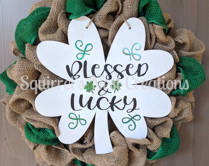 DIY White Wood Shamrock Blessed and Lucky St. Patrick's Day Burlap ...