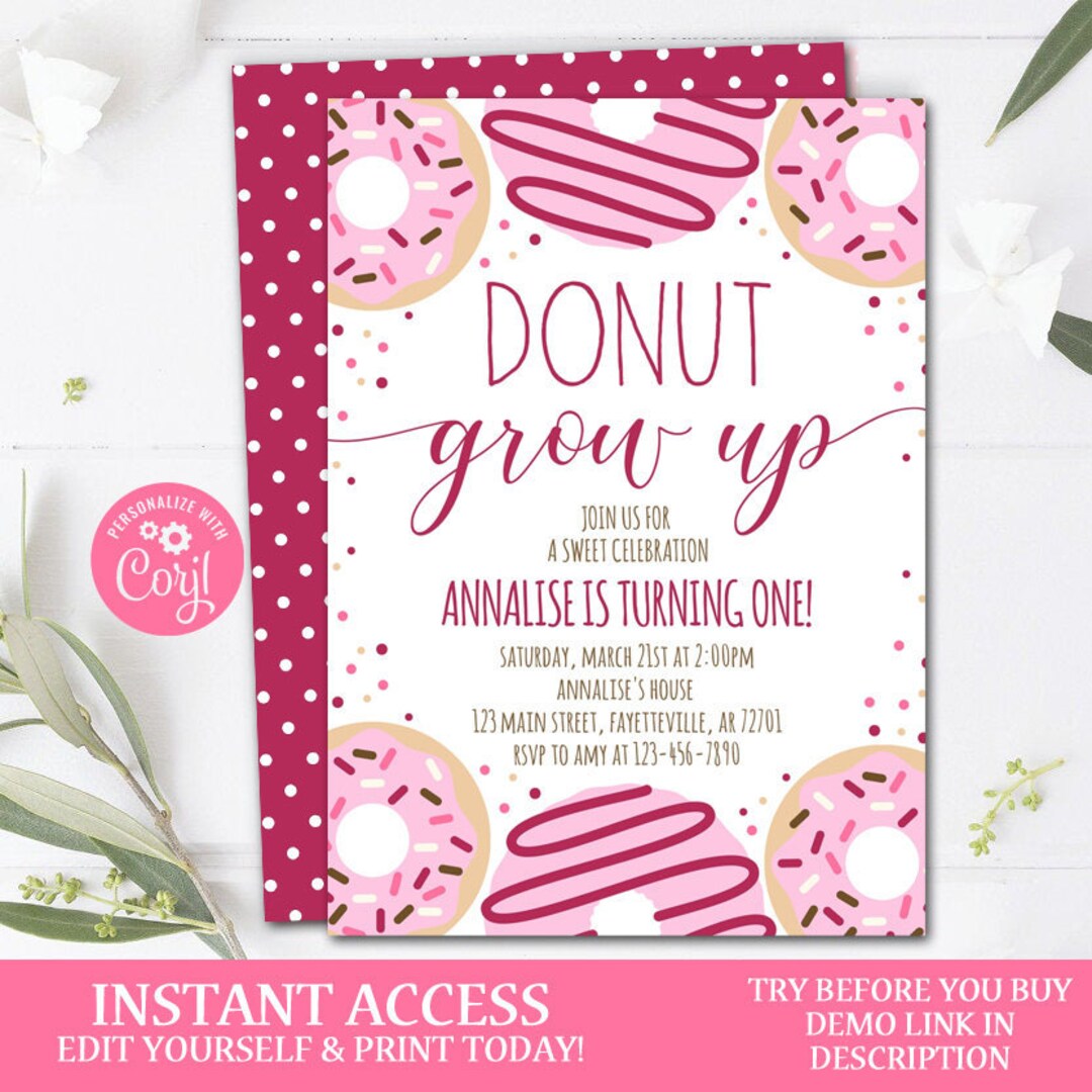 Editable Donut Invitation, Donut Grow Up, Donut Birthday, Girl Donut ...