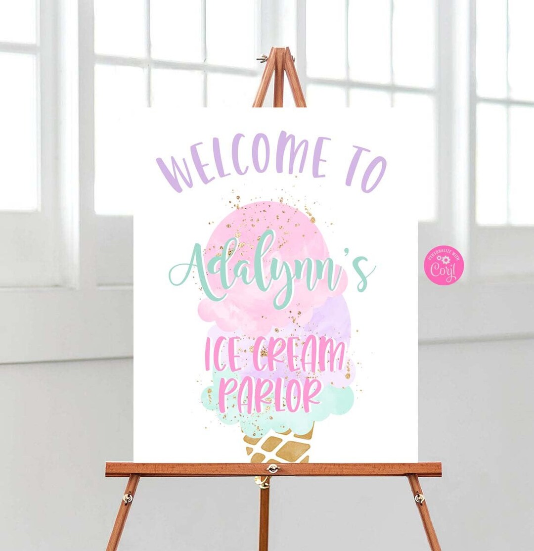 Editable Ice Cream Welcome Sign Ice Cream Birthday Party Pink Girl ...