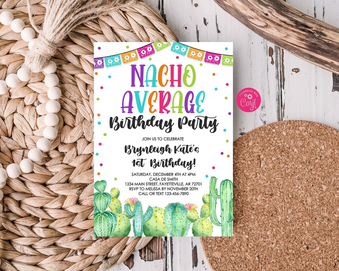 Editable Nacho Average Birthday Invitation Nacho Average Birthday Party ...
