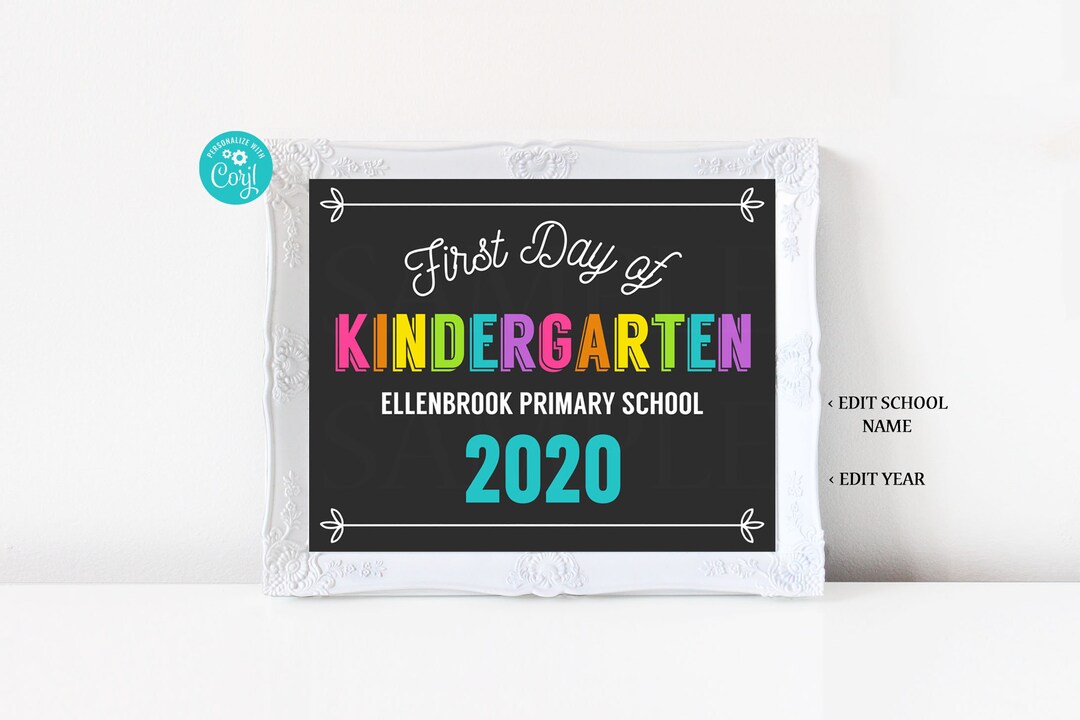 Editable First Day of Kindergarten Sign, 1st Day of Kindergarten Sign ...