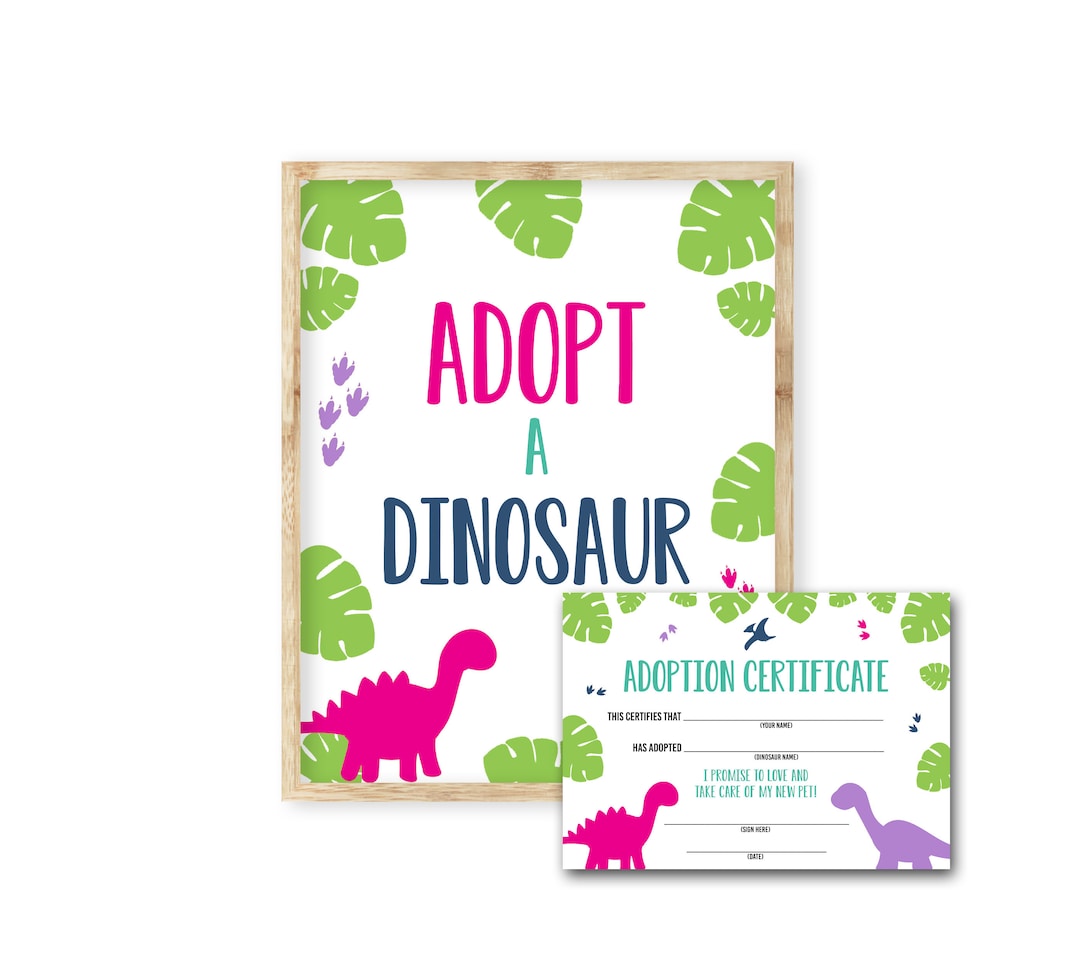 Adopt A Dinosaur Sign & Certificate Dinosaur Adoption Certificate ...