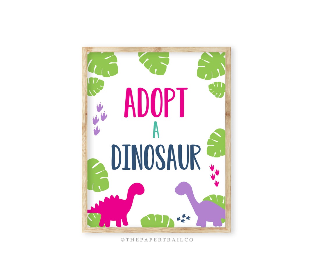 Adopt A Dinosaur Sign Table Sign Table Decor Dinosaur Birthday Dinosaur ...