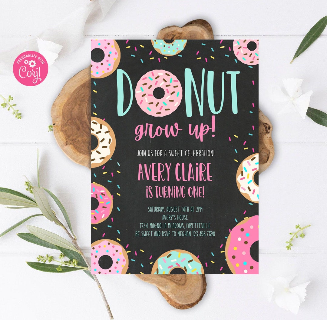 Editable Donut Birthday Invitation Girl Donut Party Donut Grow up ...