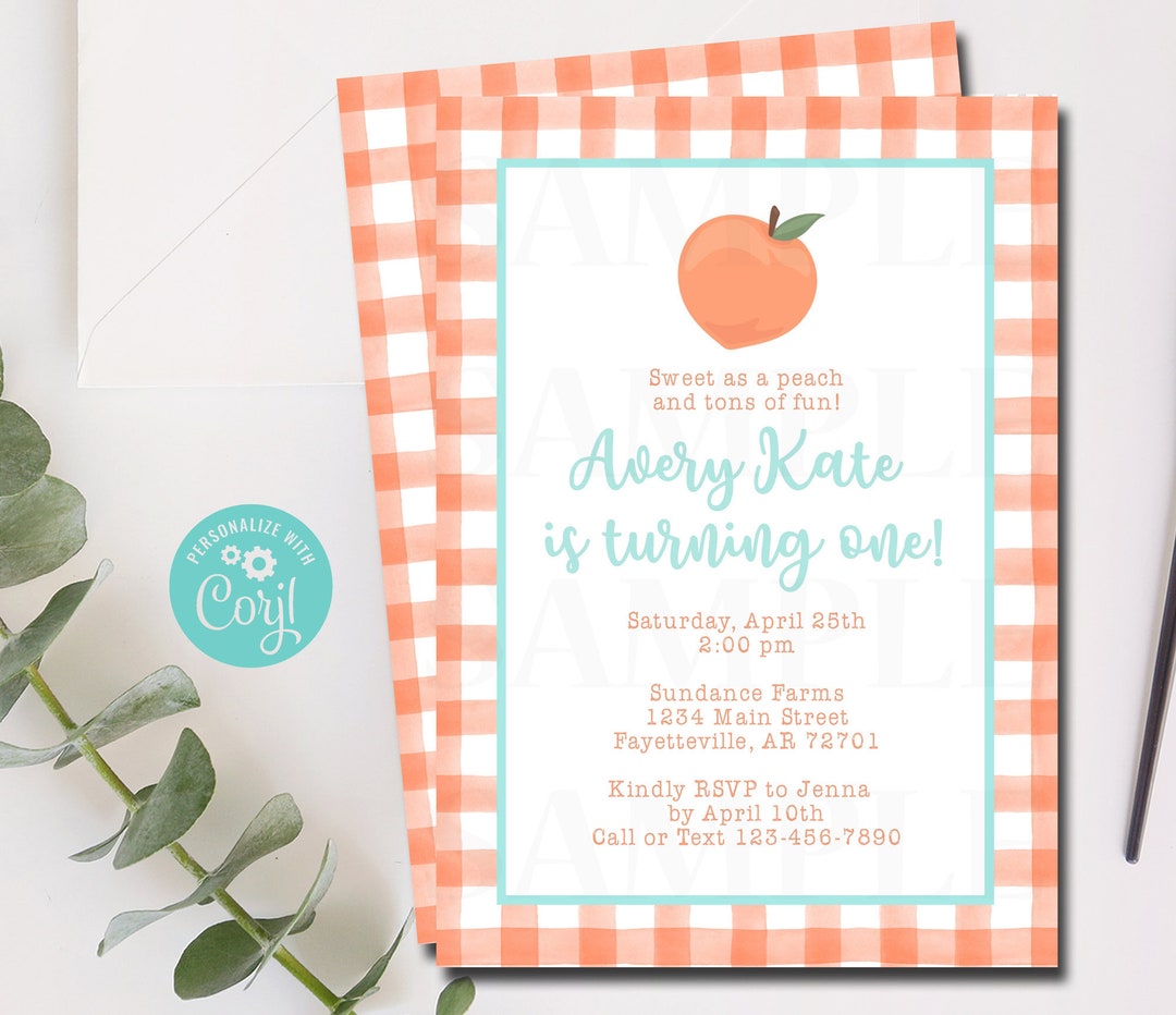 Editable Peach Birthday Invitation, Sweet as a Peach, Peach 1st ...