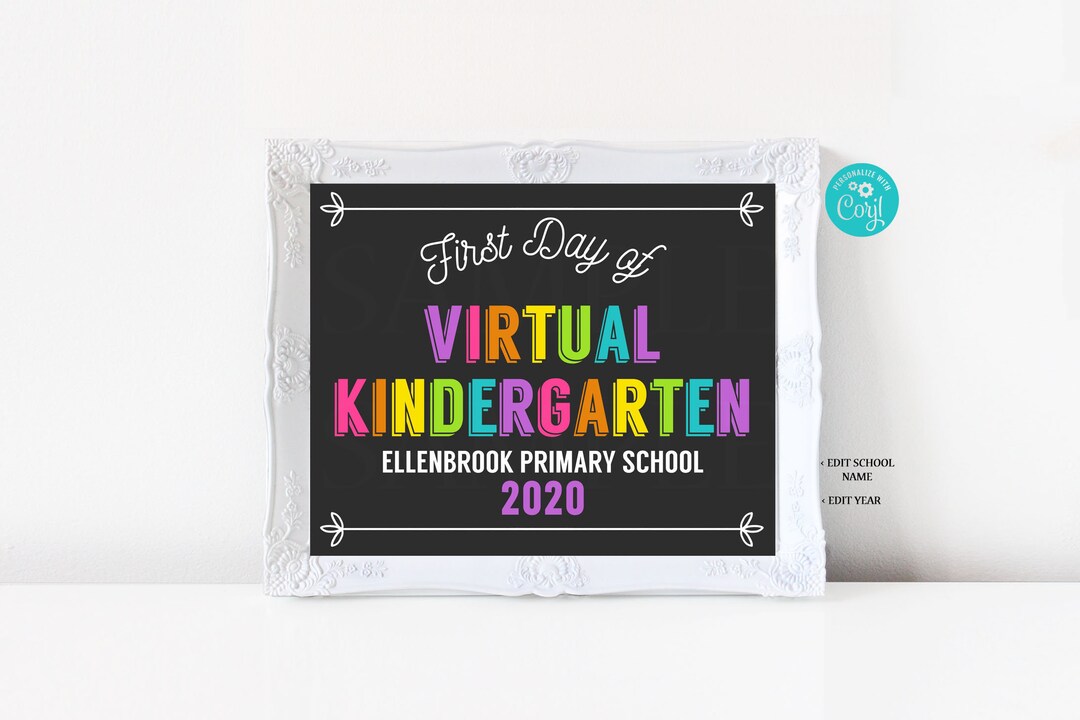 Editable Virtual Kindergarten Sign, 1st Day of Kindergarten Sign, 1st ...