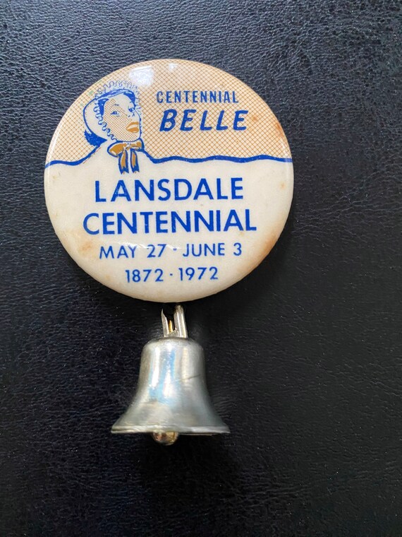 Vintage Centennial Badge/1970's Badge/Collectors/Bell… - Gem