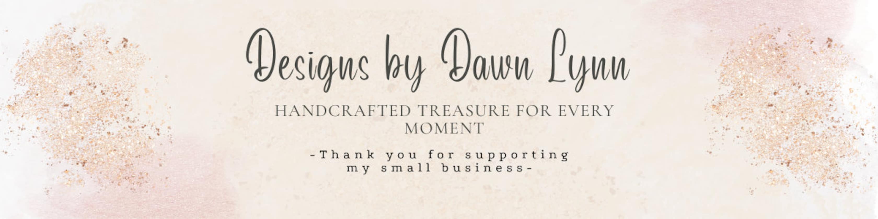DesignsbyDawnlynn - Etsy