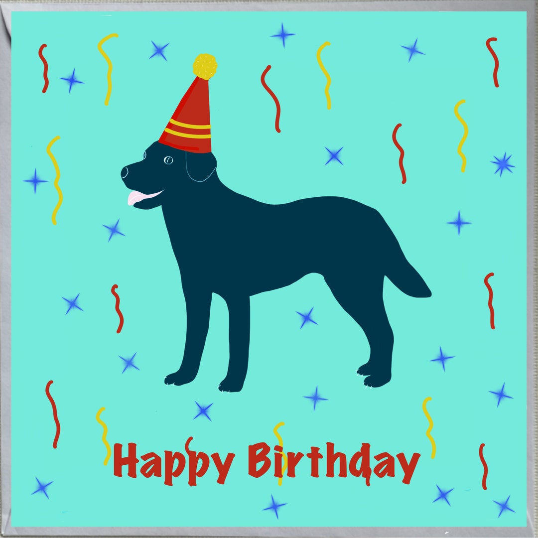 Black Labrador Happy Birthday Card, Men Women Gift Kids - Etsy