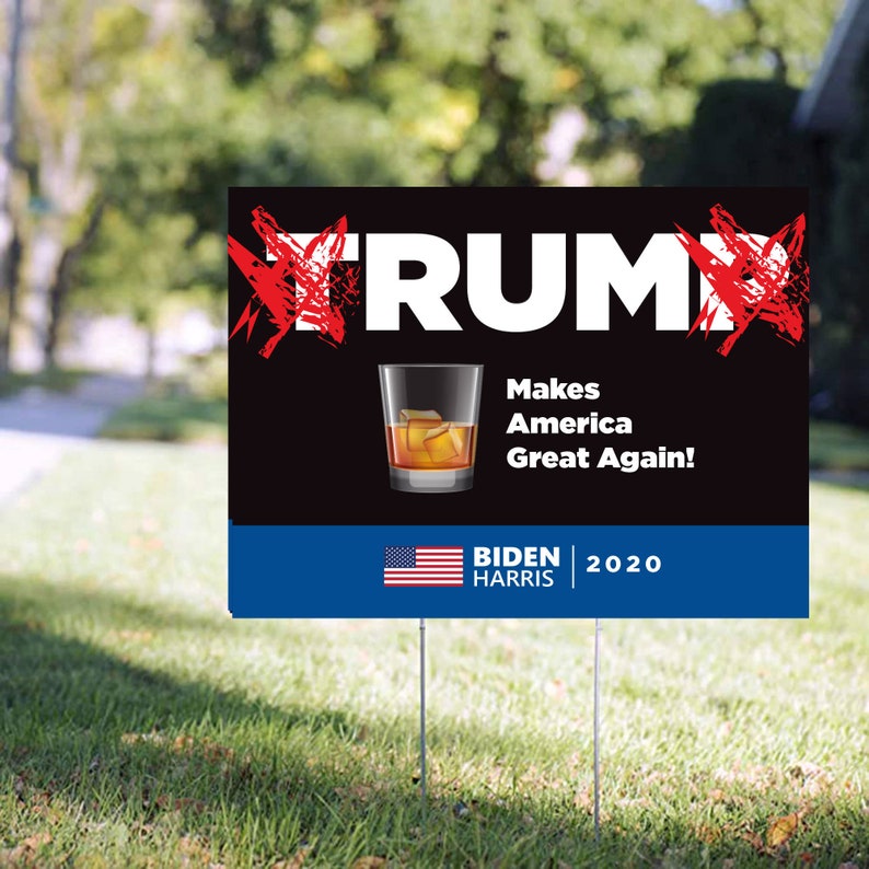 Anti-Trump Sign Funny Rum Makes America Great Trump No Sign | Etsy