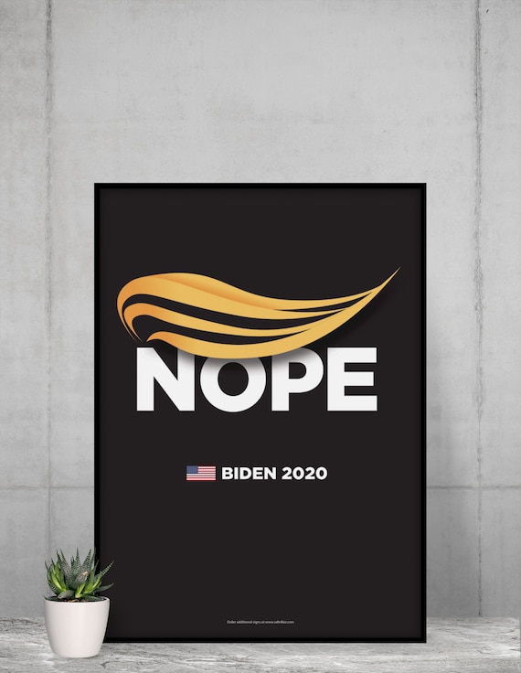 Trump Nope Poster Trump No Poster Biden 2020 Poster | Etsy