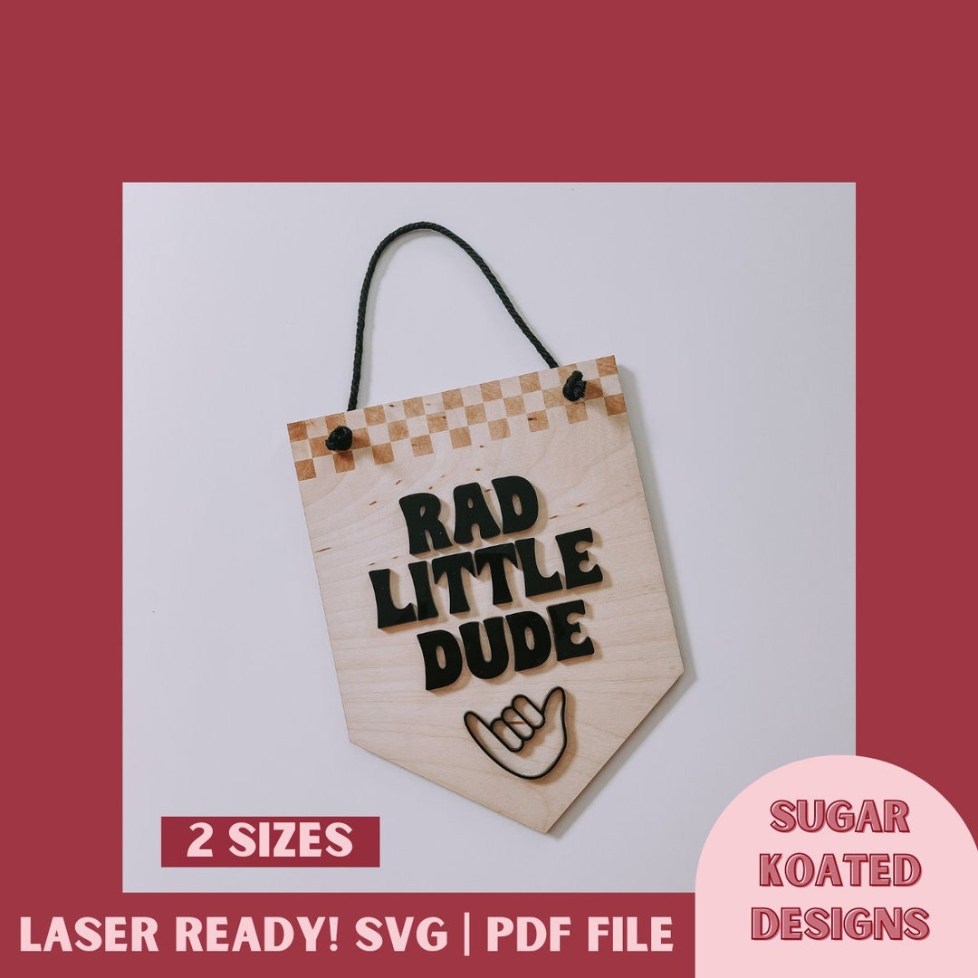 SVG Rad Little Dude, Laser Cut File, Laser Files, Trendy Laser File ...