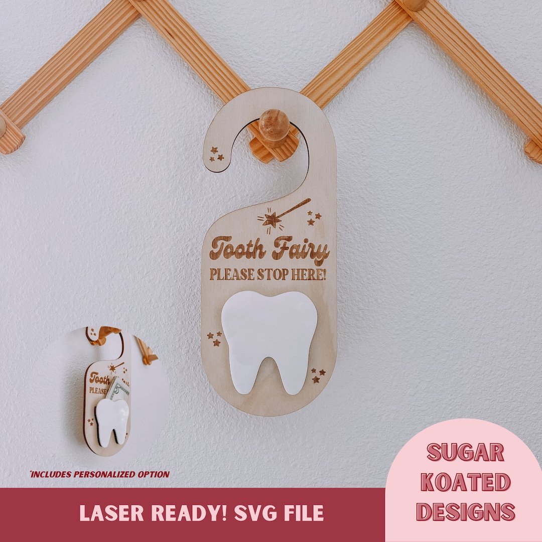 SVG Tooth Fairy Please Stop Here Door Knob Sign, Tooth Fairy SVG, Tooth ...