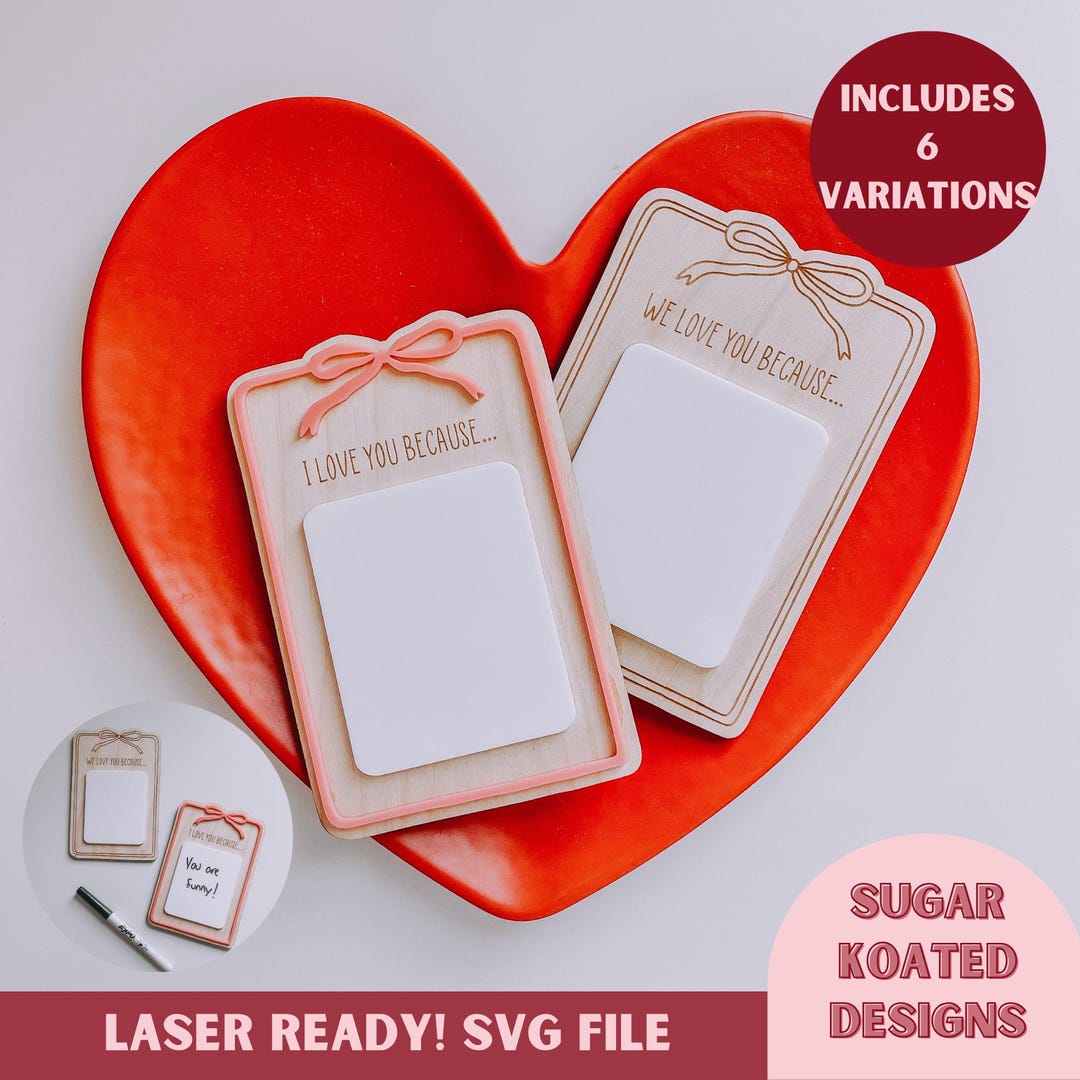 SVG I Love You Because, Valentine's SVG, Valentine's Day, Laser Cut ...