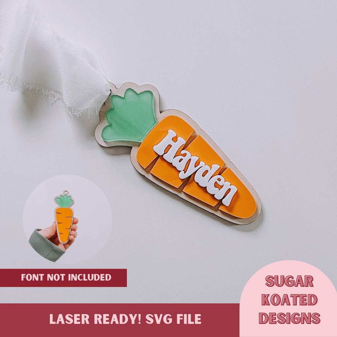 SVG Easter Name Tag, Carrot Name Tag, Easter SVG, Laser Cut File, Laser ...