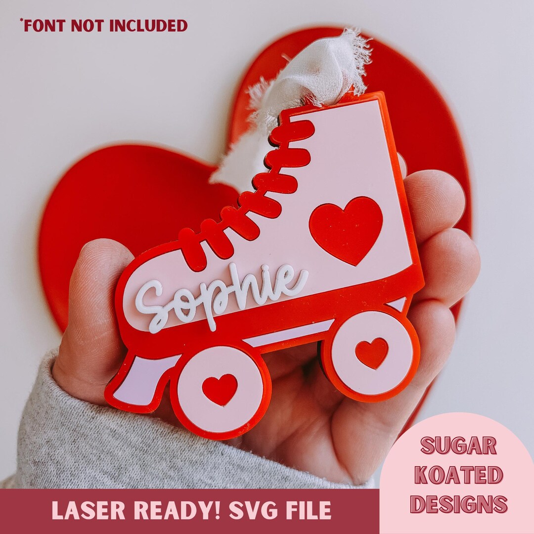 SVG Roller Skate Name Tag, Valentine Name Tag, Valentine's SVG, Laser ...