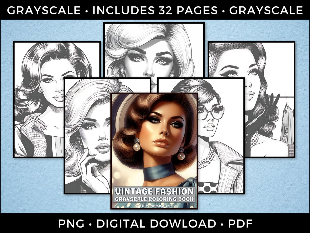 Vintage Fashion Grayscale Coloring Book 32 Classic Women in Retro ...